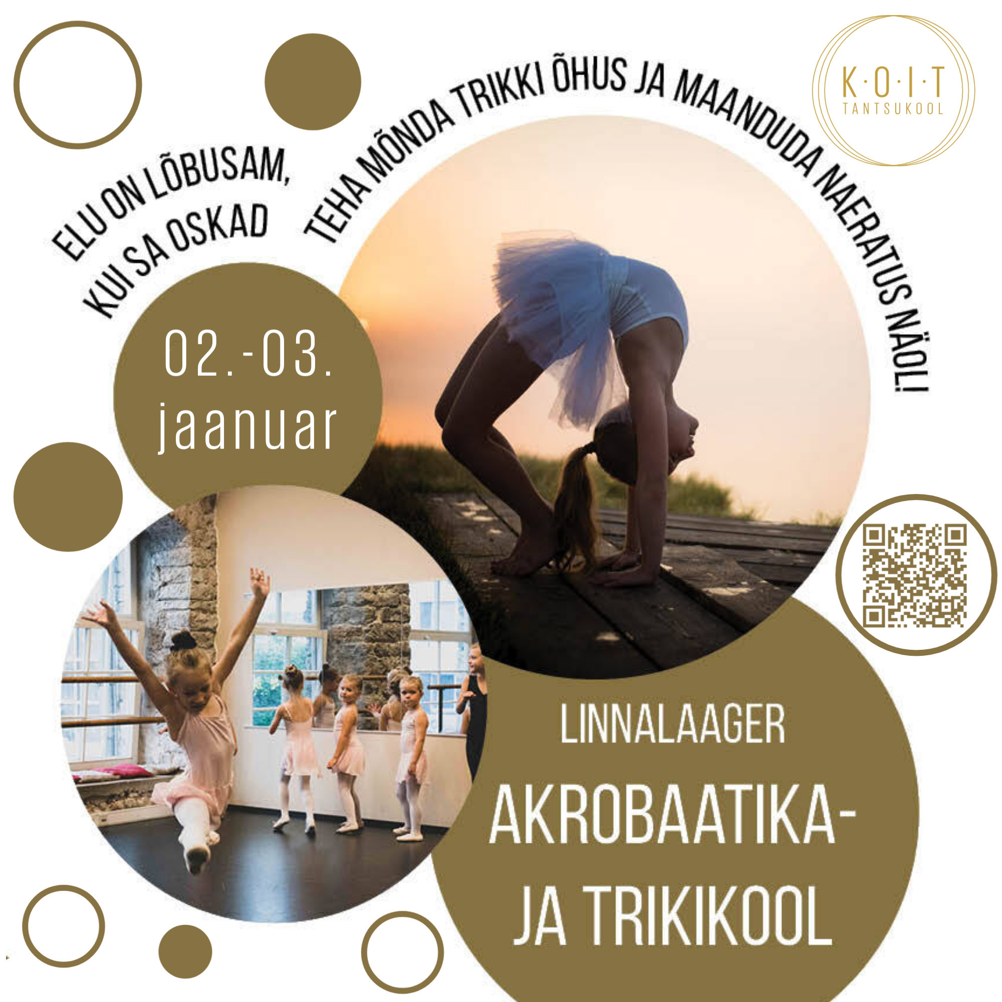 KOIT tantsukooli linnalaager „Akrobaatika ja trikikool" | Tallinn
