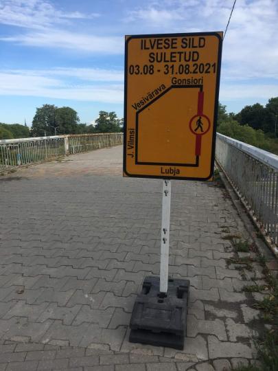 Tähelepanu, Majaka kandi elanikud: Ilvese sild on kuuks ajaks suletud ...