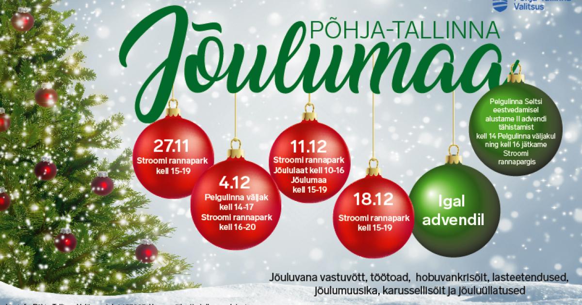 Põhja-Tallinnas toimub suur jõululaat ja jõulumaa | Tallinn