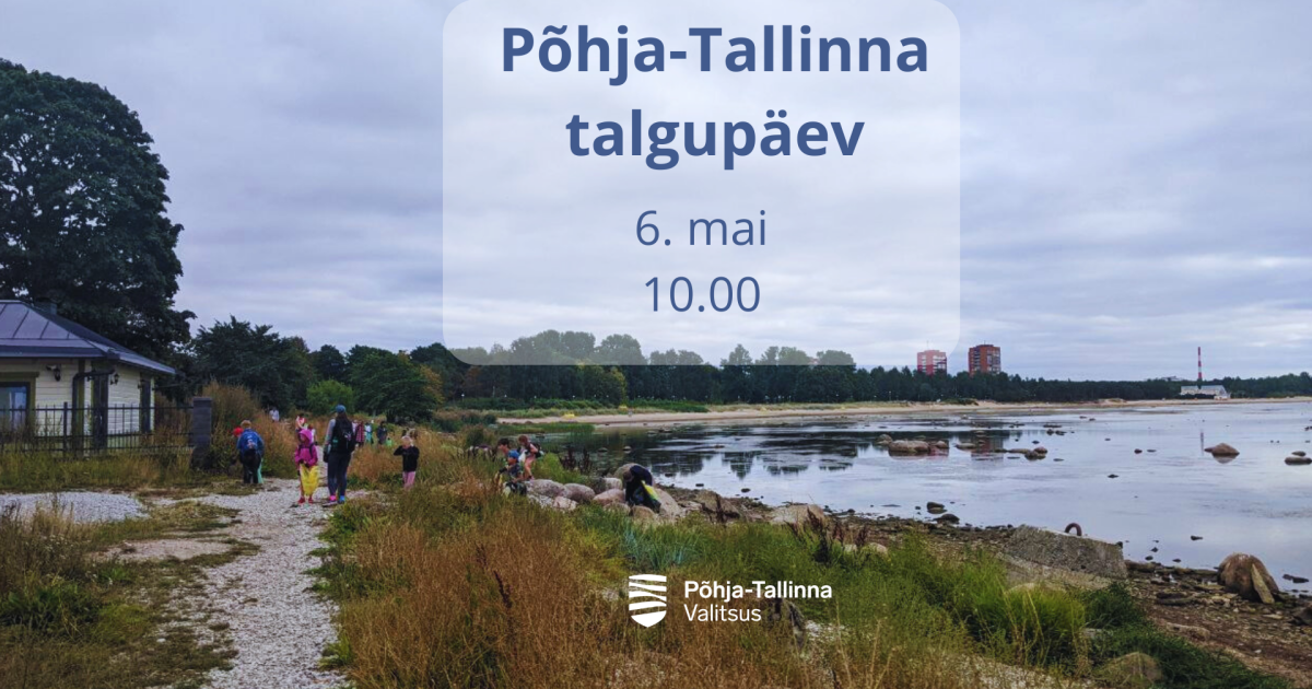 Põhja-Tallinna valitsus kutsub talgutele | Tallinn